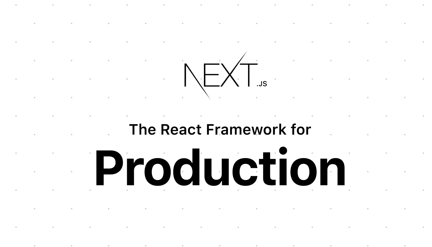 Nextjs React 应用开发框架 Nextjs中文网